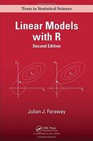 Linear Models with R - Julian J. Faraway | Książka w Empik
