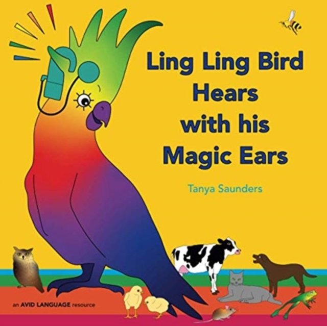 Ling Ling Bird Hears With His Magic Ears: Exploring Fun Learning To ...