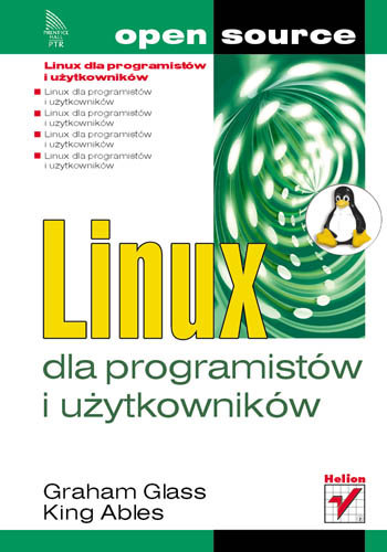 Linux dla programistów i użytkowników - Ables King | Książka w Empik
