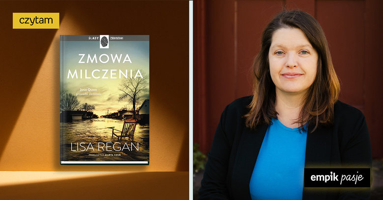 Lisa Regan – kolejność czytania książek - CZYTAM - Empik Pasje