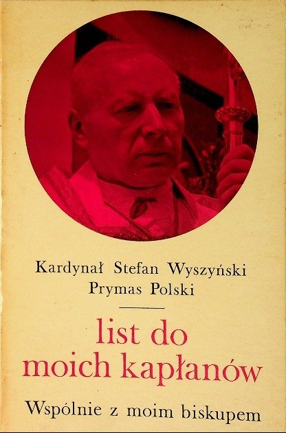 List do moich kapłanów Część 3 - Wyszyński Stefan | Książka w Empik