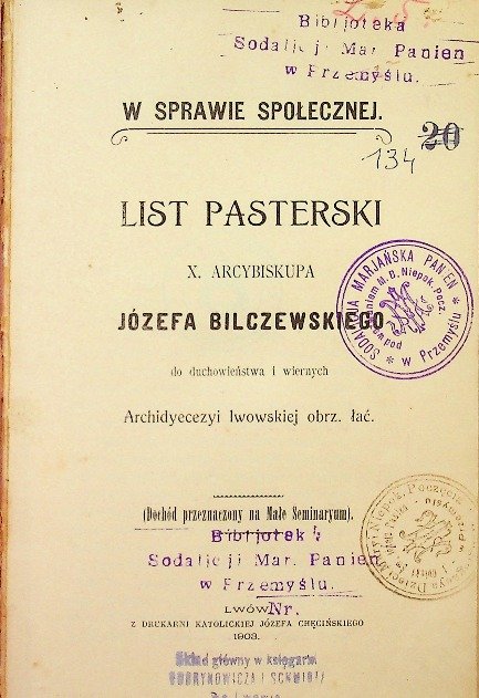 List Pasterski X Arcybiskupa Józefa Bilczewskiego 1903 r. - Józef ...