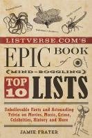 Listverse.com's Epic Book of Mind-Boggling Top 10 Lists - Frater Jamie ...