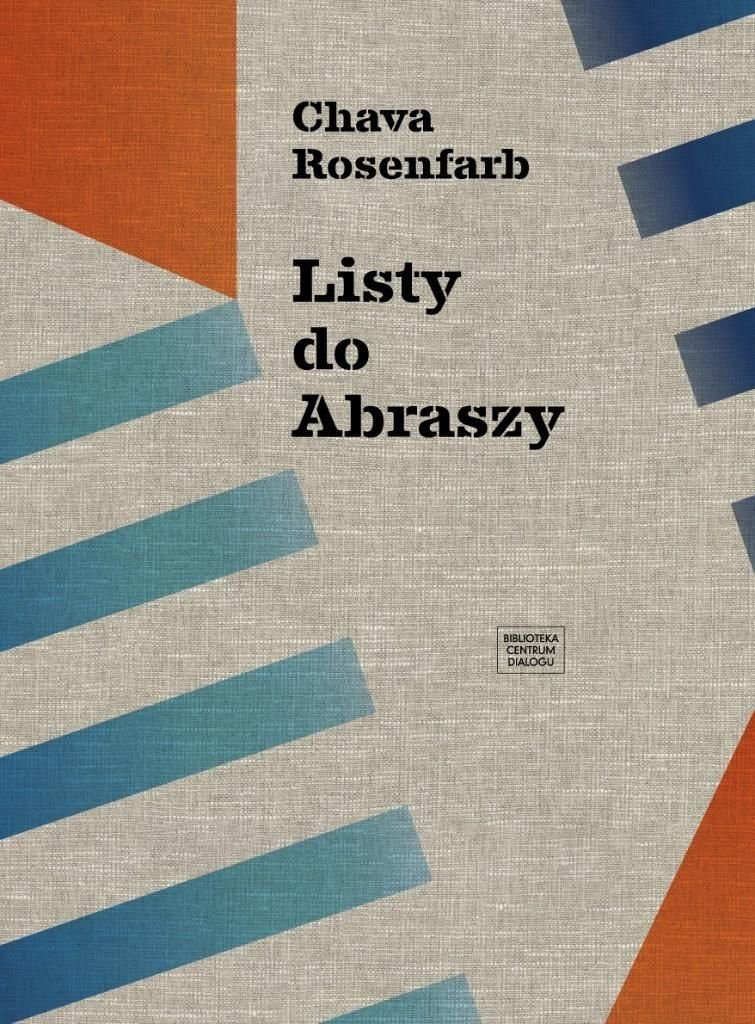 Listy do Abraszy - Chava Rosenfarb - Rosenfarb Chava | Książka w Empik