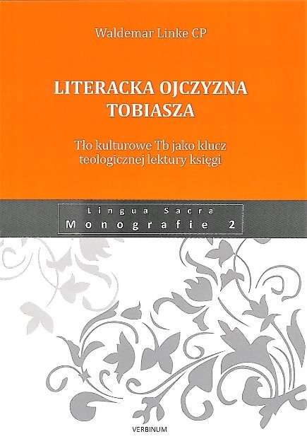 Literacka ojczyzna Tobiasza - Opracowanie zbiorowe | Książka w Empik