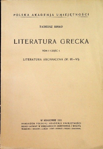Literatura Grecka Tom I Część 1 1931 r. - Opracowanie zbiorowe ...
