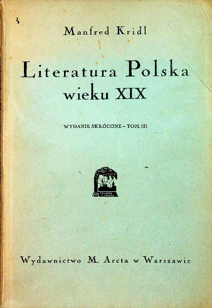 Literatura Polska wieku XIX 1934 r. - W opisie | Książka w Empik
