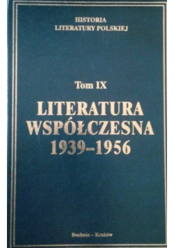 Literatura współczesna 1939 1956 Tom IX - | Książka w Empik