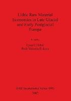 Lithic Raw Material Economies in Late Glacial and Early Postglacial ...
