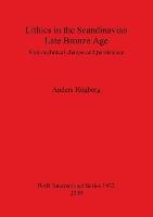 Lithics in the Scandinavian Late Bronze Age - Anders Hogberg | Książka ...