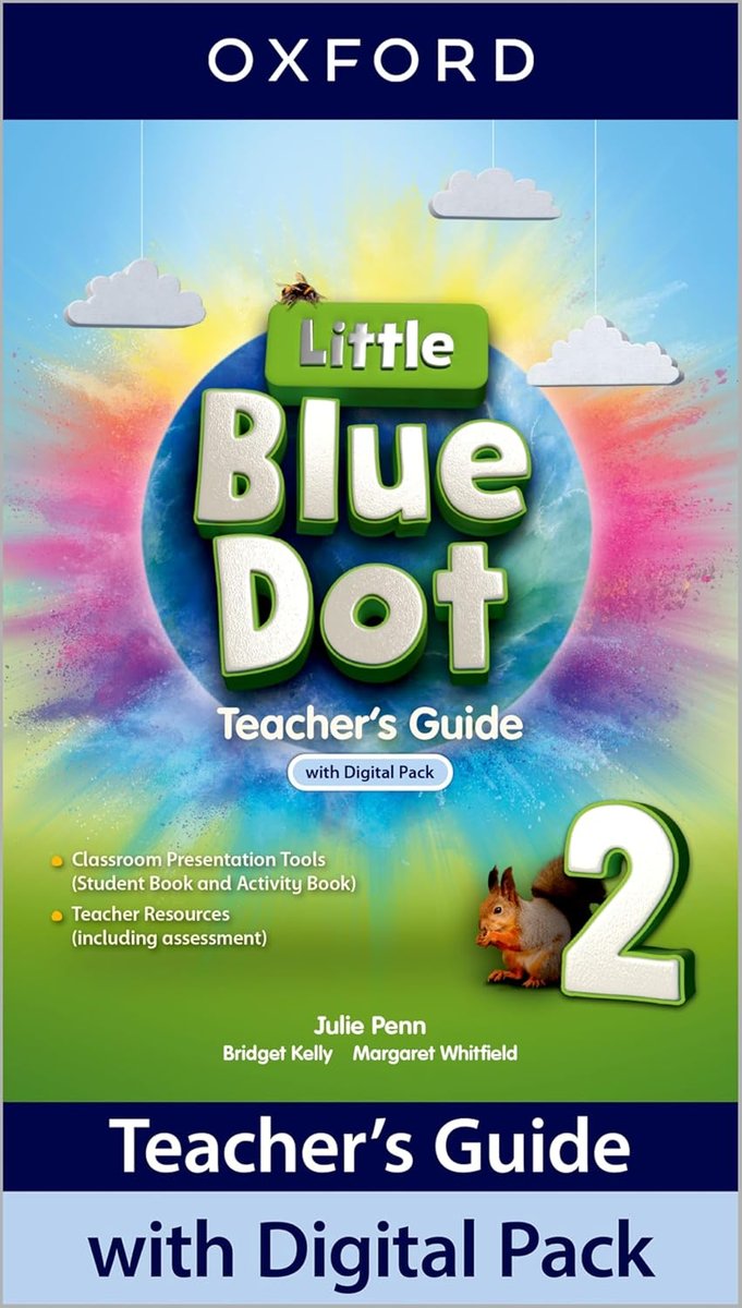 Little Blue Dot 2 Teacher's Guide with Digital Pack - Bridget Kelly ...