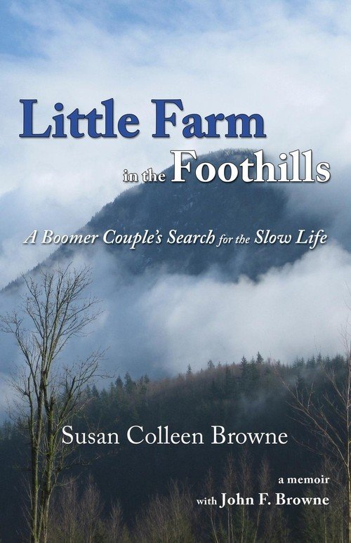 Little Farm in the Foothills - Browne Susan Colleen | Książka w Empik