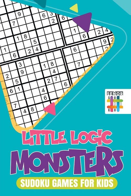 Little Logic Monsters Sudoku Games for Kids - Senor Sudoku | Książka w ...