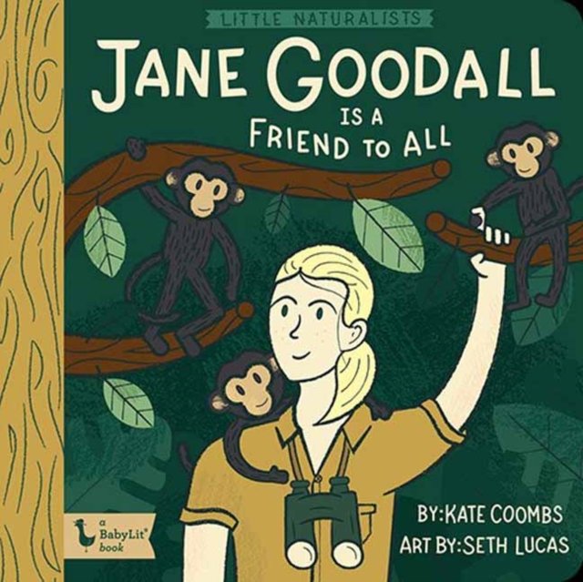 Little Naturalists Jane Goodall and the Chimpanzees - Kate Coombs ...