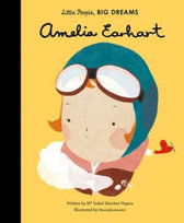 Little People, Big Dreams. Amelia Earhart - Sanchez Isabel | Książka w ...