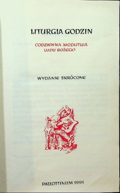 Liturgia Godzin Codzienna modlitwa Ludu Bożego - Opracowanie zbiorowe ...