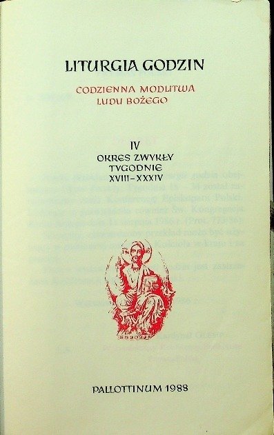 Liturgia godzin Codzienna modlitwa ludu Bożego IV - Opracowanie ...