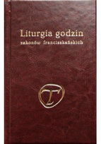 Liturgia godzin zakonów franciszkańskich Tom V - Opracowanie zbiorowe ...