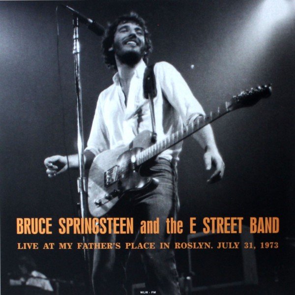 Live At My Fathers Place In Roslyn / Ny July 31 / 1973 Wlir-Fm, płyta ...