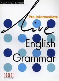 Live English Grammar. Pre-Intermediate - Mitchell H.Q. | Książka w Empik