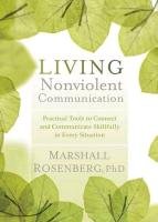 Living Nonviolent Communication - Rosenberg Marshall | Książka w Empik