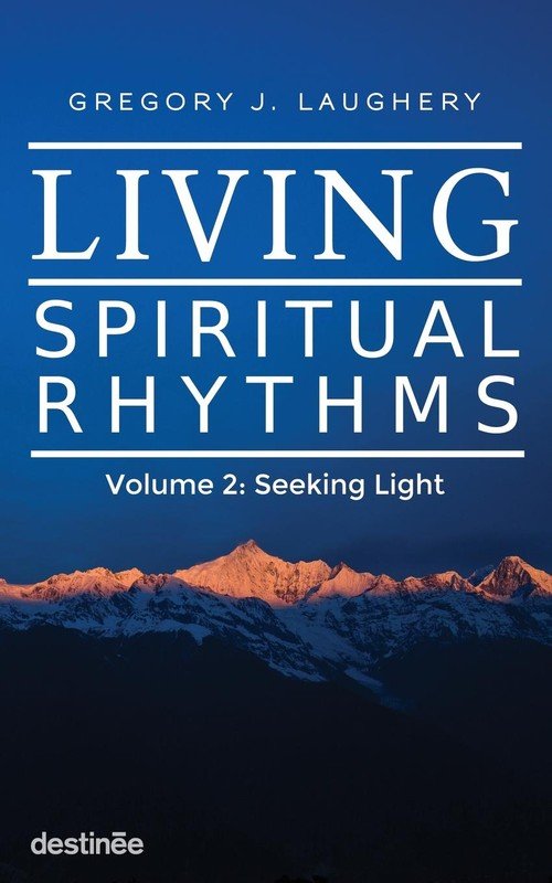 Living Spiritual Rhythms Volume 2 - Laughery Gregory J. | Książka w Empik