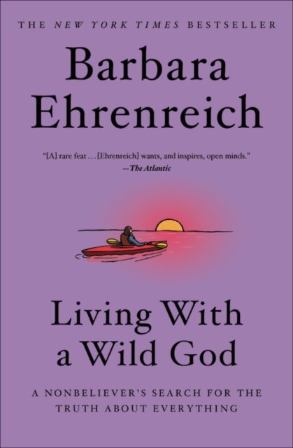 Living With A Wild God - Barbara Ehrenreich | Książka w Empik