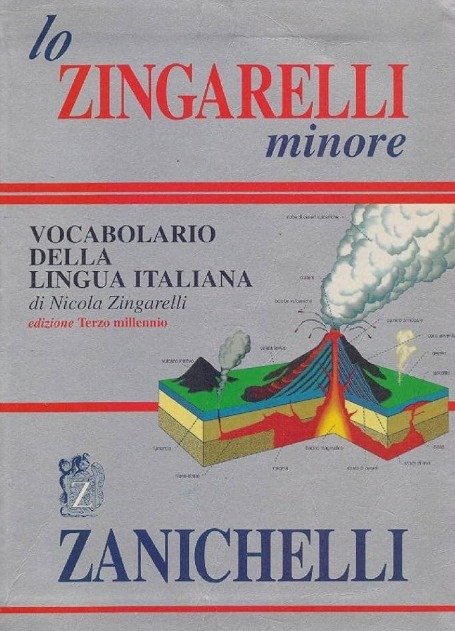 Lo Zingarelli Minore: Vocabolario Della Lingua Italiana - W opisie ...