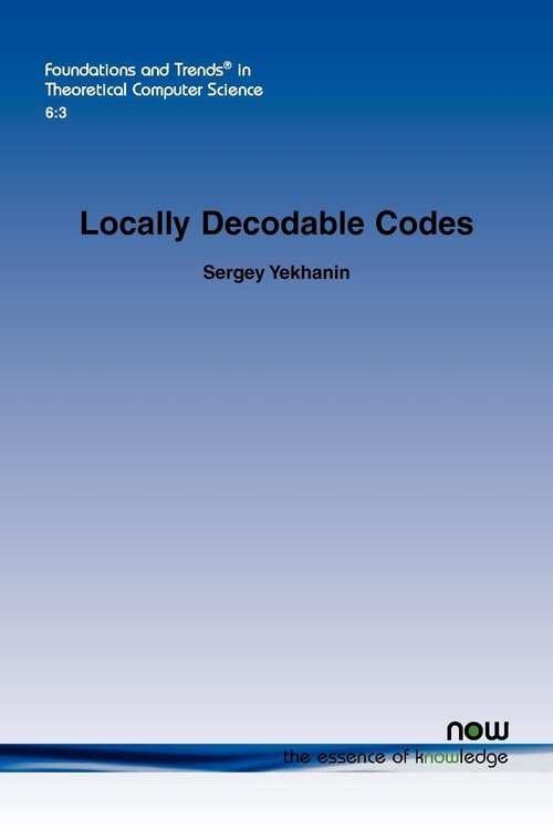 Locally Decodable Codes - Yekhanin Sergey | Książka w Empik
