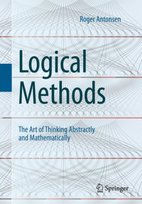 Logical Methods: The Art of Thinking Abstractly and Mathematically - Roger Antonsen | Książka w ...