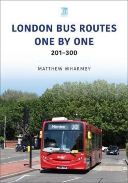 London Bus Routes One by One: 201-300 - Matthew Wharmby | Książka w Empik