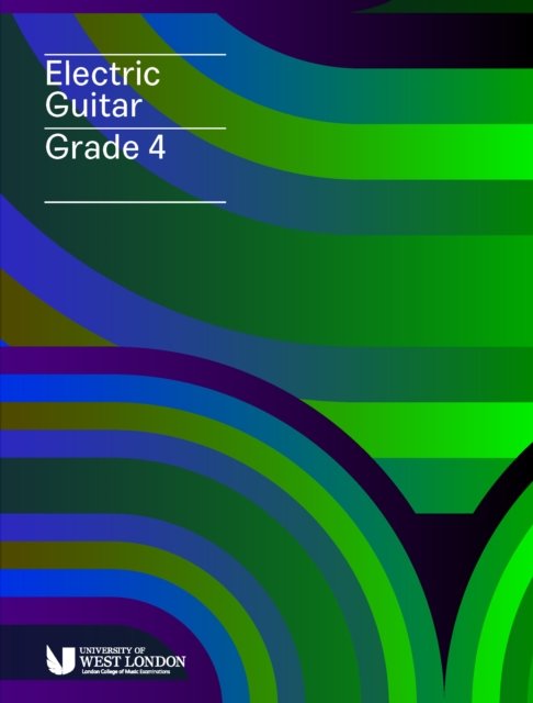 London College of Music Electric Guitar Grade 4 - Opracowanie zbiorowe ...