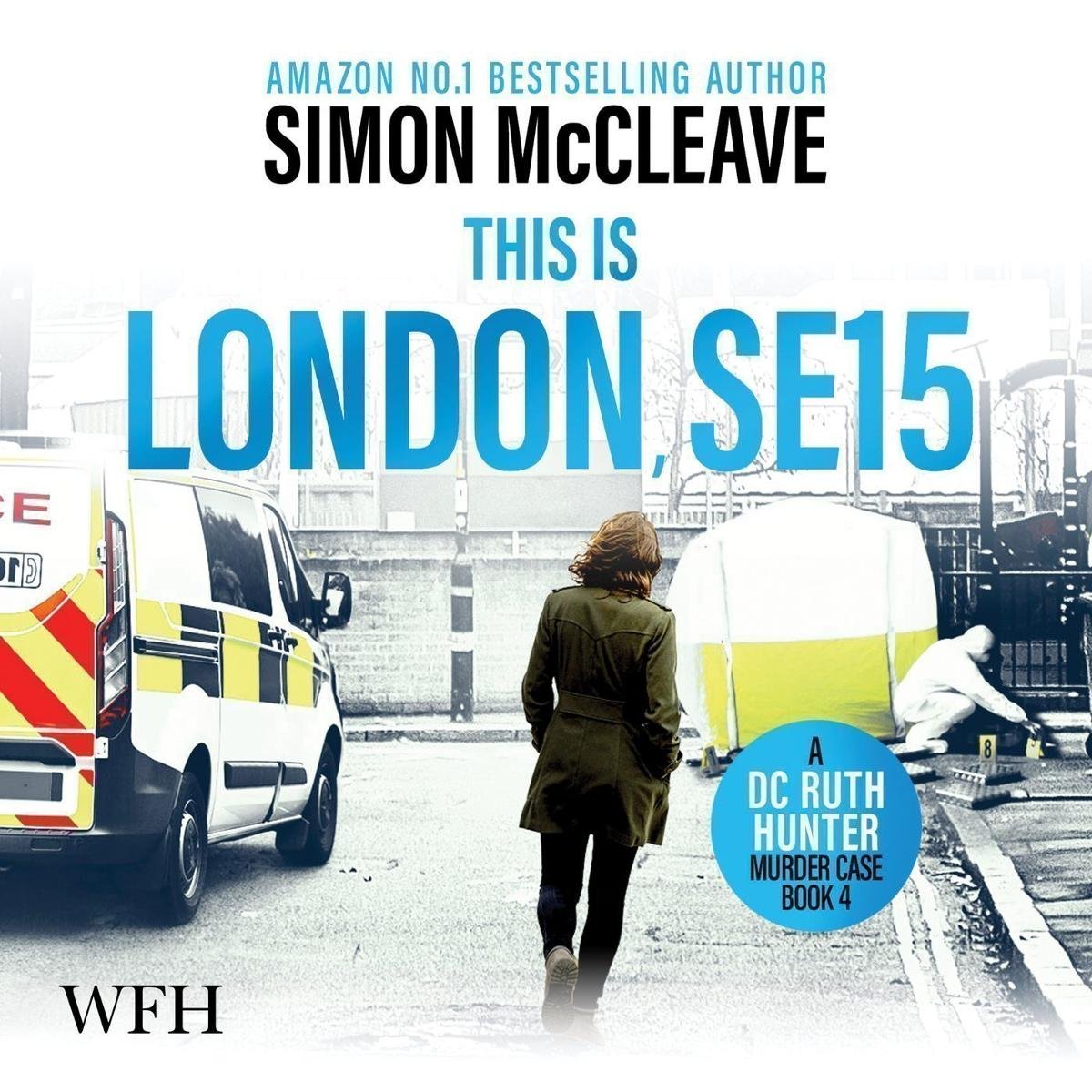 London, SE15. A DC Ruth Hunter Murder Case - audiobook - Simon McCleave ...