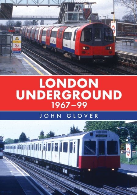 London Underground 1967-99 - John Glover | Książka w Empik