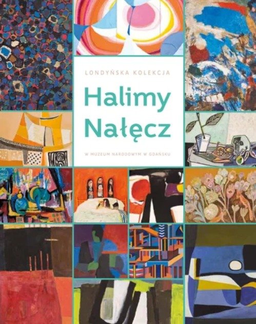 Londyńska kolekcja Halimy Nałęcz w Muzeum Narodowym w Gdańsku - W ...