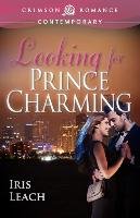 Looking for Prince Charming - Iris Leach | Książka w Empik