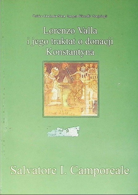 Lorenzo Valla i jego traktat o donacji Konstantyna - Camporeale ...