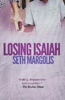 Losing Isaiah - Margolis Seth | Książka w Empik