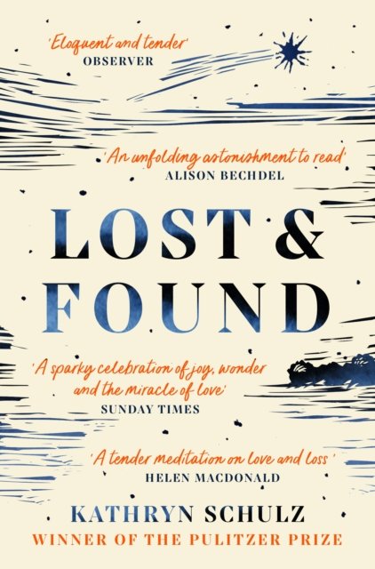 Lost & Found: Reflections on Grief, Gratitude and Happiness - Schulz Kathryn | Książka w Empik