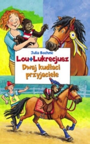 Lou + Lukrecjusz. Dwaj kudłaci przyjaciele - Boehme Julia | Książka w Empik