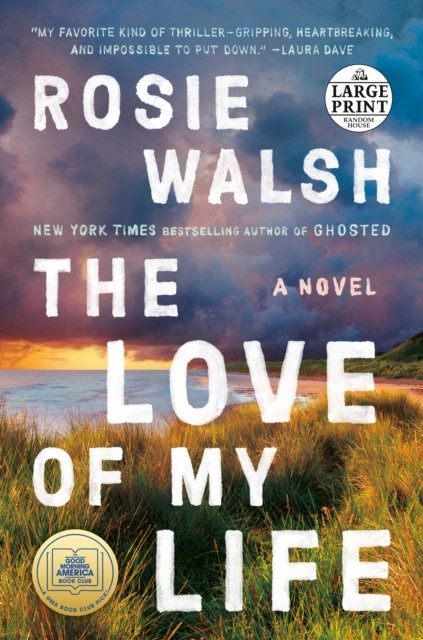 Love of My Life - Rosie Walsh | Książka w Empik
