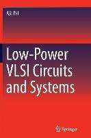 Low-Power VLSI Circuits and Systems - Pal Ajit | Książka w Empik