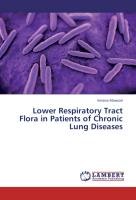 Lower Respiratory Tract Flora in Patients of Chronic Lung Diseases ...