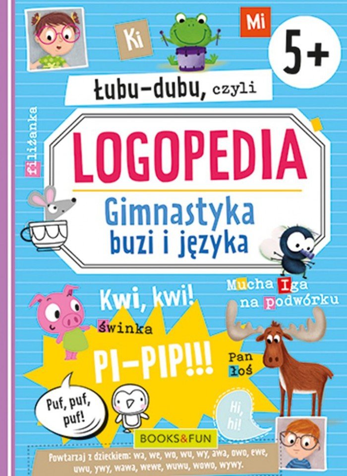 Łubu-dubu czyli logopedia. Gimnastyka buzi i języka - Books And Fun ...