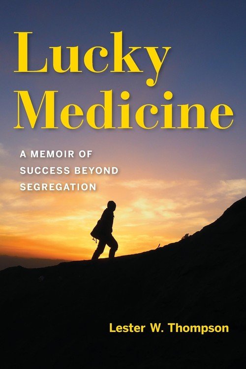 Lucky Medicine - Lester W Thompson | Książka w Empik