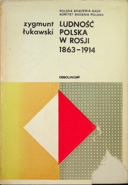 Ludność Polska w Rosji 1863 - 1914 - Łukawski Zygmunt | Książka w Empik