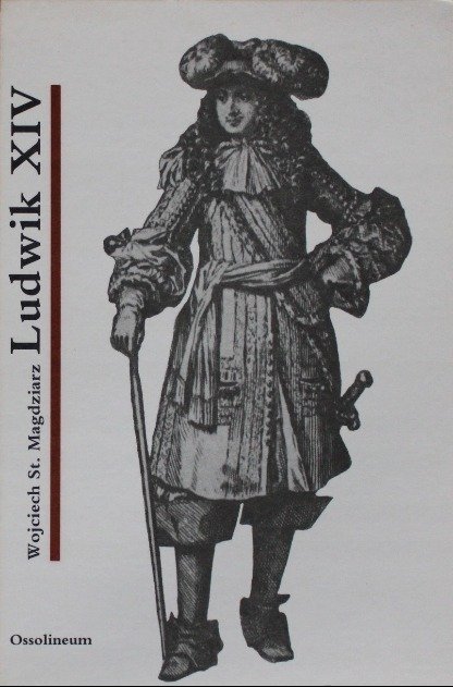 Ludwik XIV - Magdziarz Wojciech | Książka w Empik