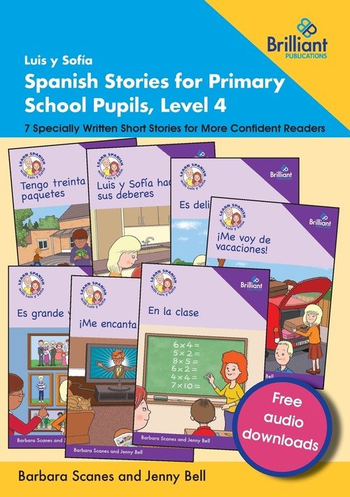 Luis y Sofía Spanish Stories for Primary School Pupils, Level 4 - W ...