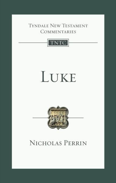 Luke. An Introduction And Commentary - Nicholas Perrin | Książka w Empik