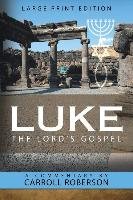 Luke the Lord'S Gospel - Roberson Carroll | Książka w Empik